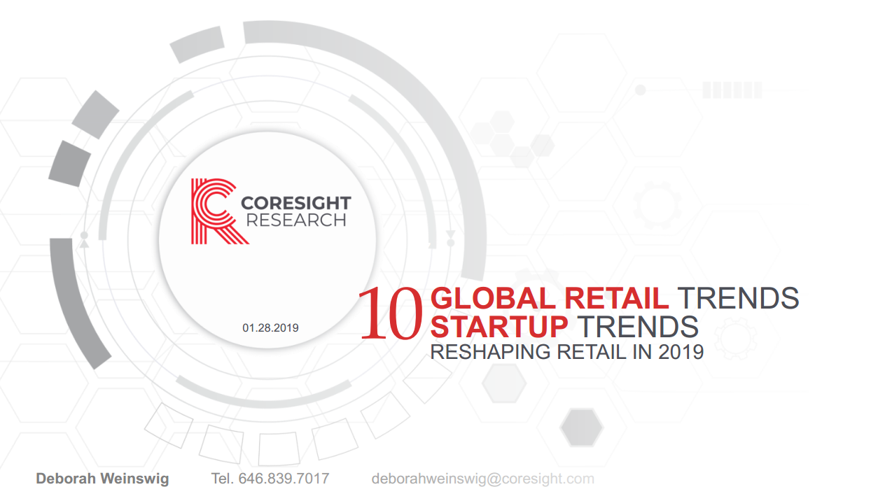 10 Global Retail Trends and 10 Startup Trends | Coresight Research